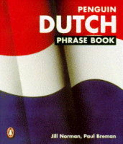 Dutch Phrase Book, Penguin: New Edition (Dutch Edition): Norman, Jill ...
