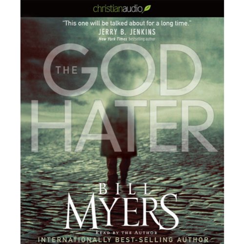 Amazon.com: The God Hater (Audible Audio Edition): Bill Myers, Bill ...
