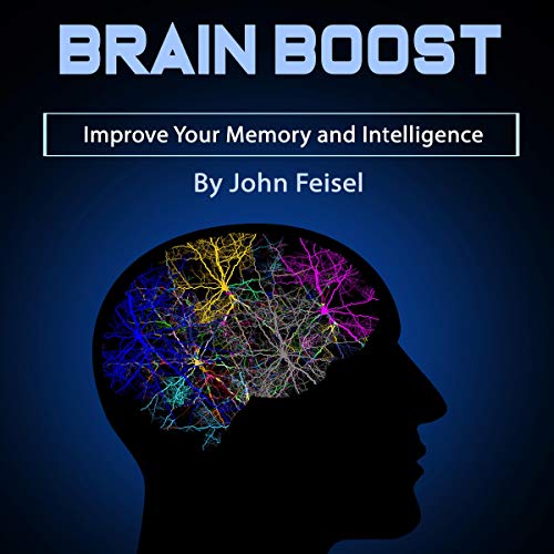 Amazon.com: Brain Boost: Improve Your Memory and Intelligence (Audible ...