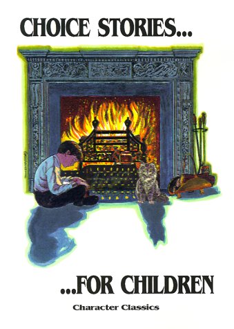 Choice Stories for Children: Frank McMillan: 9781881545996: Amazon.com ...