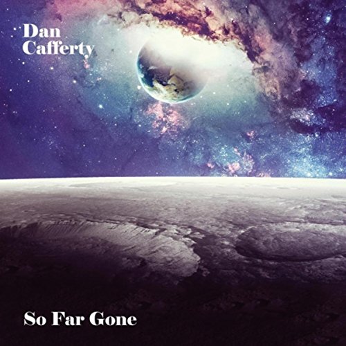 Play So Far Gone by Dan Cafferty on Amazon Music