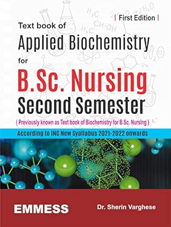 Buy Text book of Applied Biochemistry for B.Sc. Nursing Second Semester - According to INC New ...