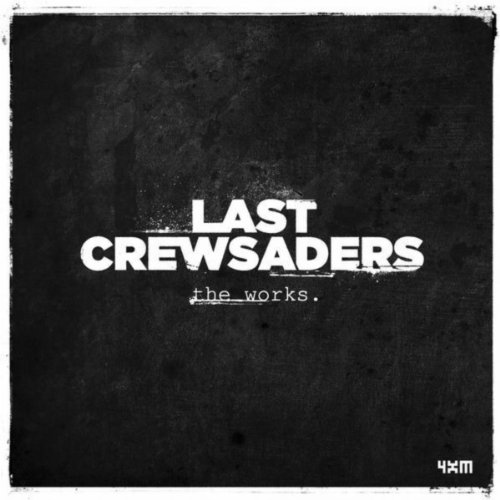 Play The Works by Last Crewsaders on Amazon Music
