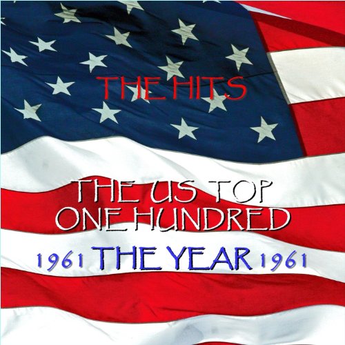 Amazon Music - VARIOUS ARTISTSの1961 - The US Top 100 - Amazon.co.jp