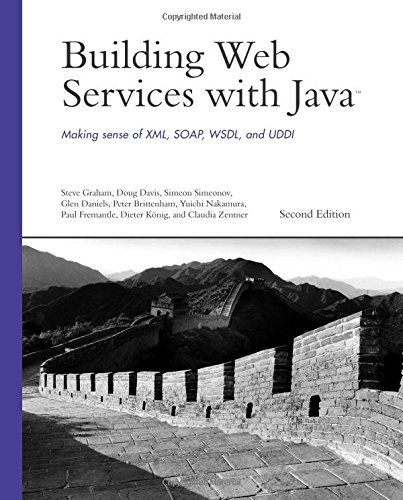 『Building Web Services with Java: Making Sense of XML, SOAP, - 読書メーター