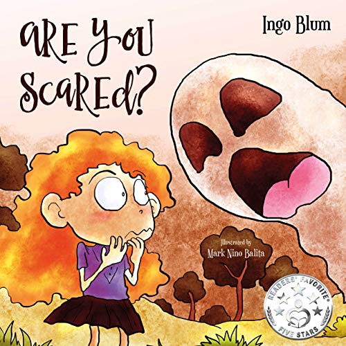 Are You Scared?: Help Your Children Overcome Fears and Anxieties ...