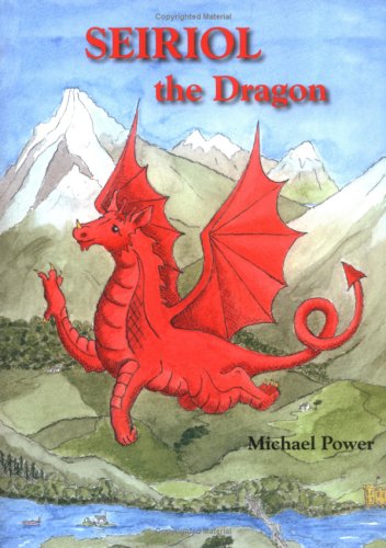 Buy Seiriol the Dragon Book Online at Low Prices in India | Seiriol the ...