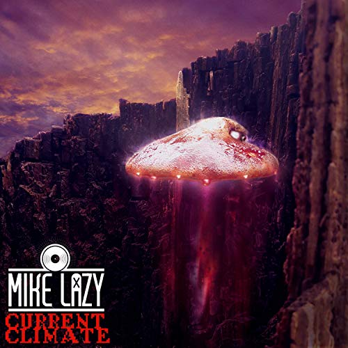 Current Climate de Mike Lazy en Amazon Music Unlimited