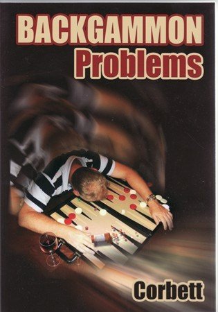 Backgammon Problems: Mike Corbett: 9781933626208: Amazon.com: Books
