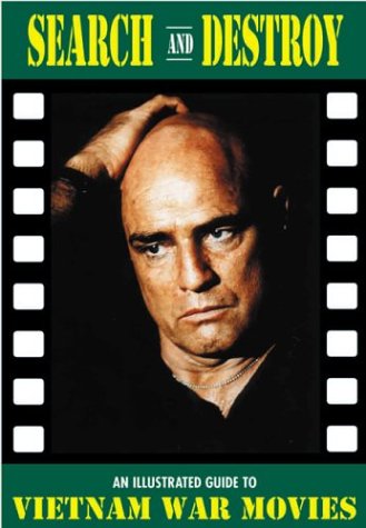 Amazon | Search & Destroy: An Illustrated Guide to Vietnam War Movies ...