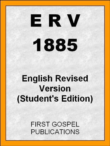 ERV 1885 English Revised Version (Student's Edition) eBook : First ...