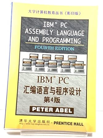 IBM PC Assembly Language and Programming: Abel, Peter: 9787302028307: Amazon.com: Books