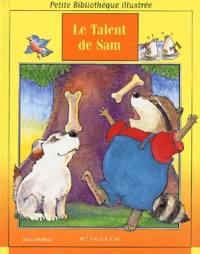 Amazon.com: Le talent de Sam: 9782736661427: David McPhail: Books