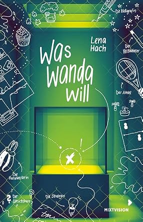 Was Wanda will: Spannendes Kinderbuch mit genialen Sketchnotes ab 11 ...