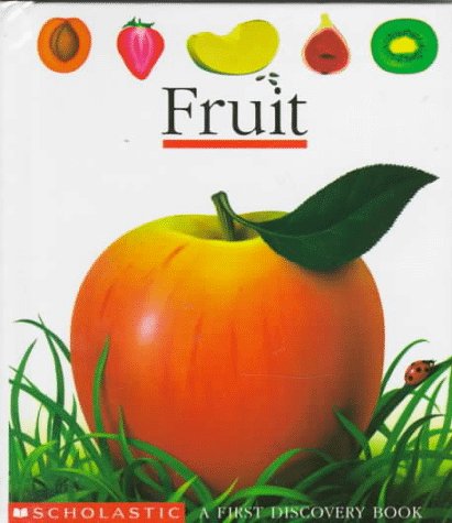 Fruit (First Discovery Books): Bourgoing, Pascale De, Jeunesse ...