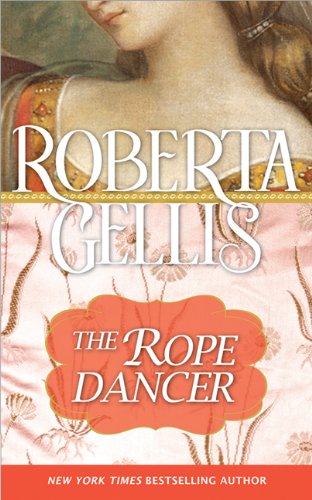 Rope Dancer: Amazon.co.uk: Roberta Gellis: 9781402255045: Books