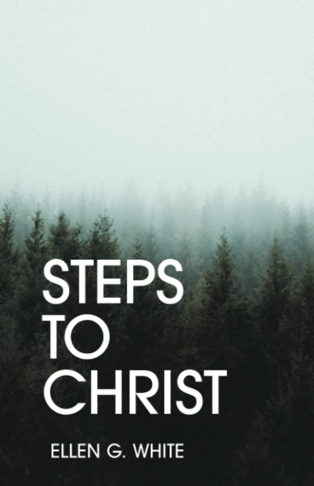 Steps To Christ Chapters Ellen G. White Estate | For The Next Three