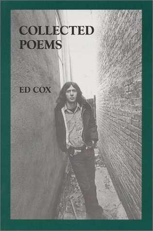 Collected Poems: Cox, Ed: 9780931181108: Amazon.com: Books