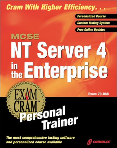 Buy MCSE NT4 Server in the Enterprise Exam Cram Personal Trainer Book Online at Low Prices in ...