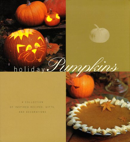 Holiday Pumpkins: Brennan, Georgeanne: 9780765108159: Amazon.com: Books