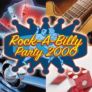 Rock-A-Billy Party 2000: Various Artists: Amazon.fr: CD et Vinyles}