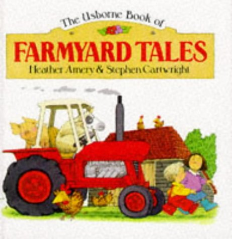 Farmyard Tales : Amery, Heather: Amazon.co.uk: Books