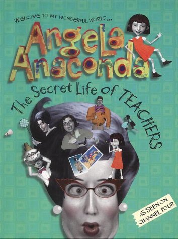 Amazon.com: The Secret Life of Teachers (Angela Anaconda ...