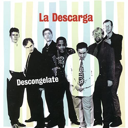 Play Descongelate by La Descarga on Amazon Music