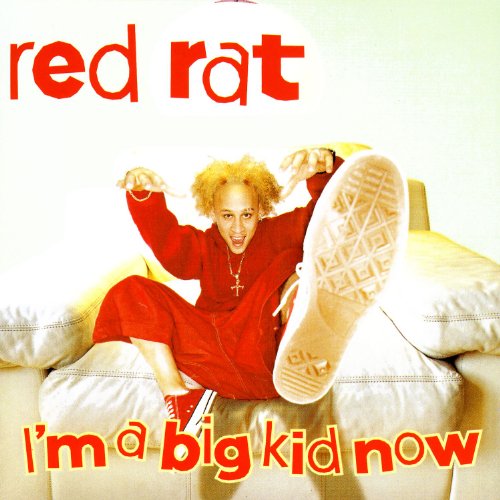 Amazon Music - Red RatのI'm A Big Kid Now - Amazon.co.jp