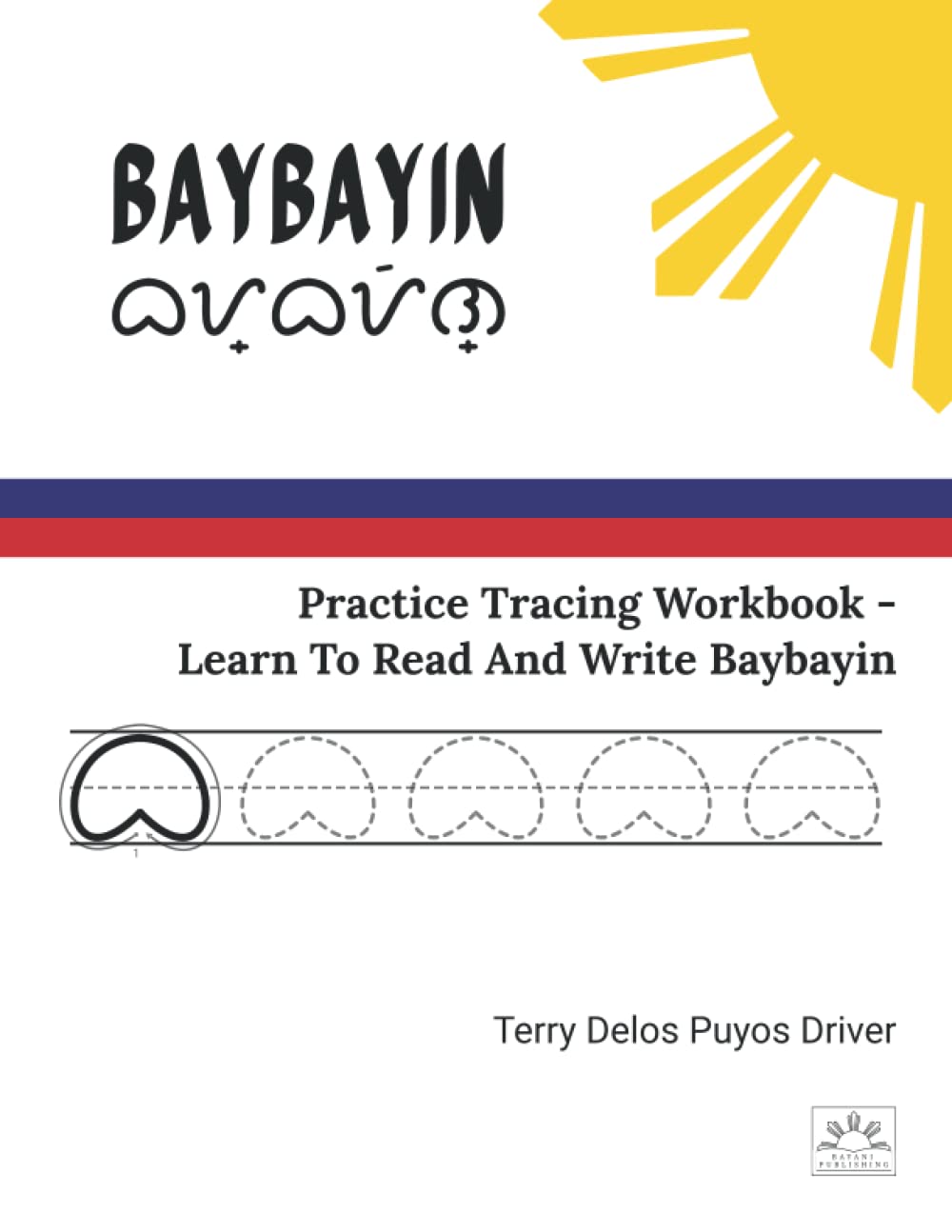 Baybayin Practice Tracing Workbook - Learn To Read And Write Baybayin ...