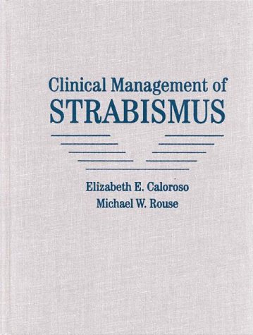 Clinical Management of Strabismus: 9780750690478: Medicine & Health ...