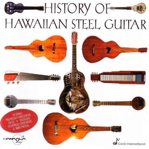 History Of Hawaiian Steel Guitar by VARIOUS ARTISTS feat. David Napihi ...