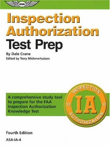 Inspection Authorization Test Prep: A Comprehensive Study Tool to ...