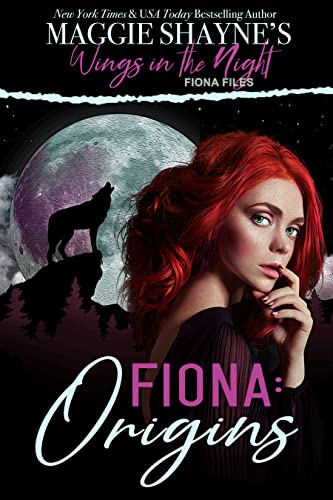 Fiona: Origins (Wings in the Night: Fiona Files Book 1) - Kindle ...