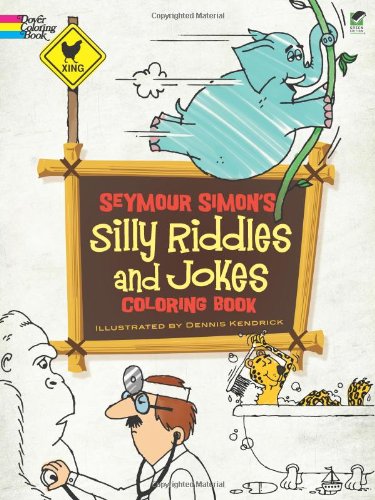 Seymour Simon's Silly Riddles and Jokes Coloring Book (Dover Coloring ...