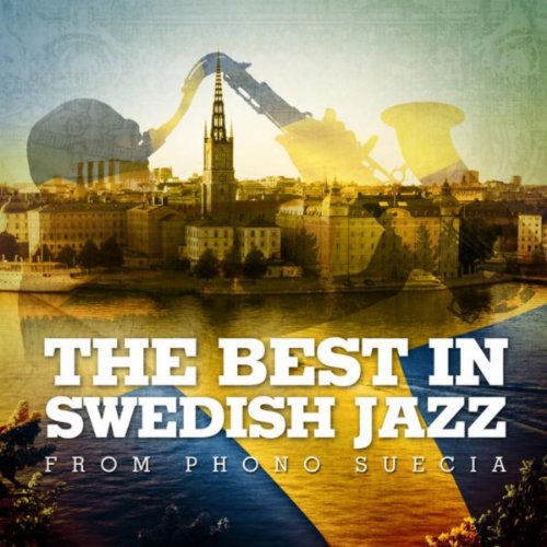 The Best in Swedish Jazz From Phono Suecia by VARIOUS ARTISTS on Amazon ...