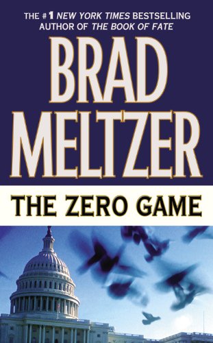 The Zero Game: Meltzer, Brad, Brick, Scott: 9781586216030: Amazon.com ...