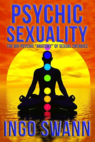 Amazon.com: Psychic Sexuality: The Bio-Psychic "Anatomy" of Sexual ...