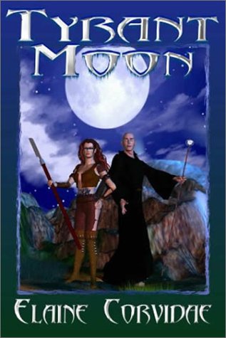 Tyrant Moon: Corvidae, Elaine: 9781931696562: Amazon.com: Books