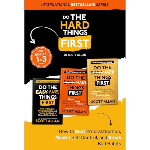 Amazon.com: Do the Hard Things First: How to Win Over Procrastination and Master the Habit of ...