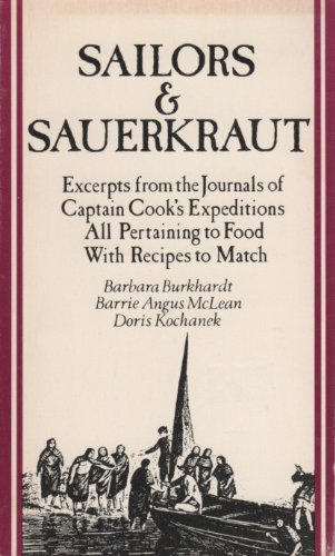 Sailors & sauerkraut, or, Recipes from paradise, or, Making do with ...