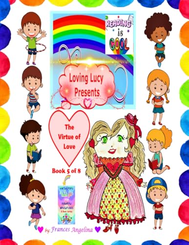 Book review of Loving Lucy Presents the Virtue of Love - Readers ...