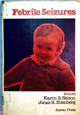 Febrile Seizures: 9780890045480: Medicine & Health Science Books ...