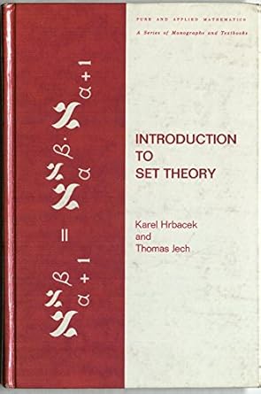 Amazon.com: Introduction to set theory (Monographs and textbooks in pure and applied mathematics ...