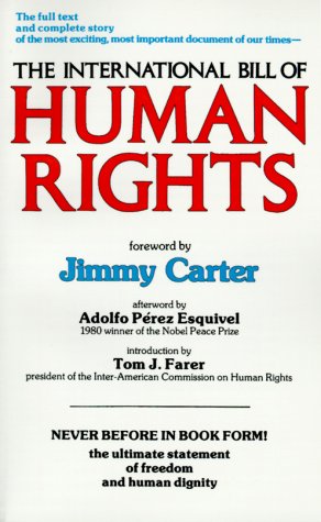 The International Bill of Human Rights: Williams, Paul, Esquivel ...