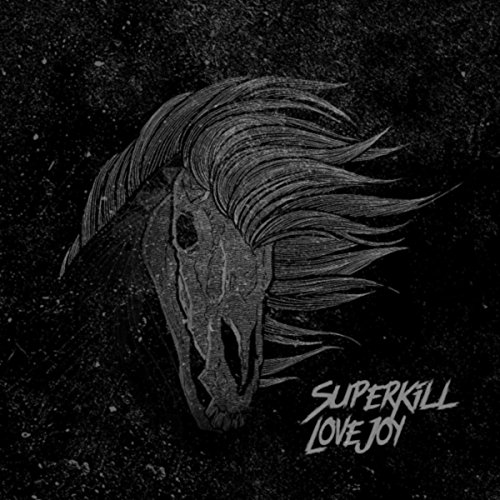 Dead Horse von Superkill Lovejoy auf Amazon Music Unlimited
