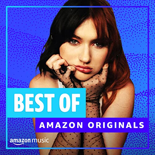 Best of Amazon Originals Playlist on Amazon Music Unlimited