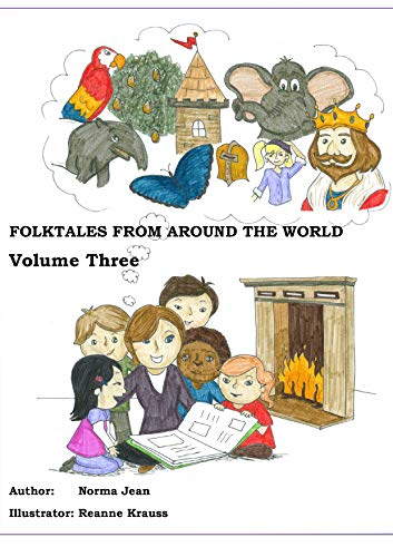 Folktales from Around the World - Volume 3 eBook : Jean, Norma: Amazon ...