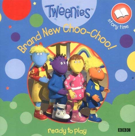 Tweenies- Brand New Choo-Choo(Pb) (Tweenies storybook): Amazon.co.uk ...