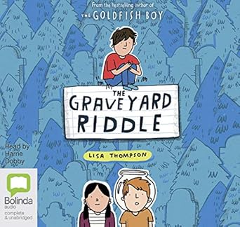 The Graveyard Riddle: 2 (Goldfish Boy) : Thompson, Lisa, Dobby, Harrie ...
